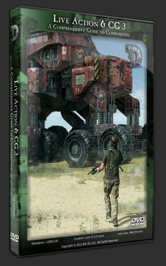 Live Action & CG 3 - A Comprehensive Guide to Compositing - Eat 3D – CG River